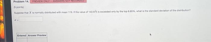 Solved Problem 14. PREVIEW ONLY -- ANSWERS NOT RECORDED (5 | Chegg.com