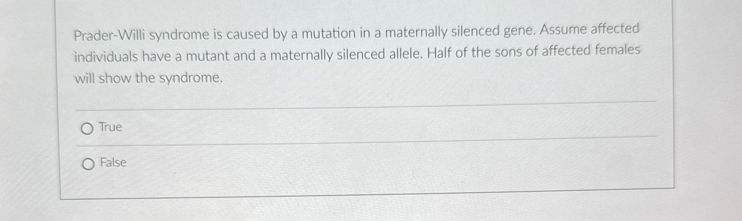 Solved Prader Willi Syndrome Is Caused By A Mutation In A