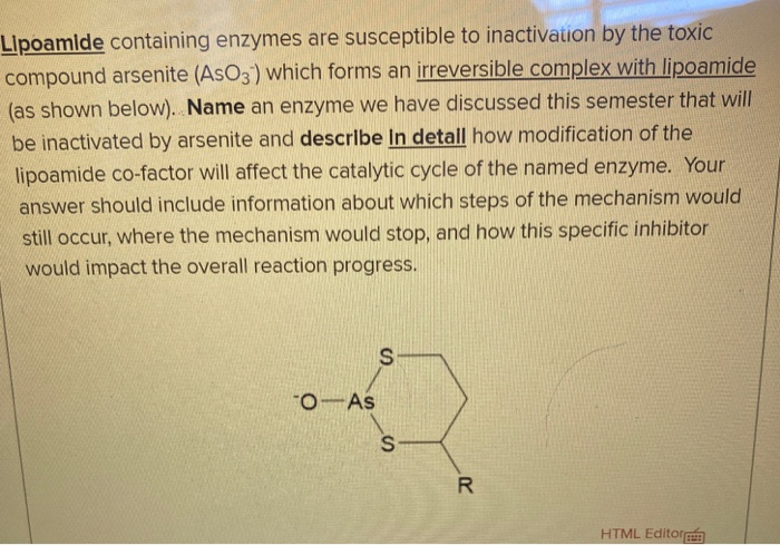 Lipoamide containing enzymes are susceptible to | Chegg.com
