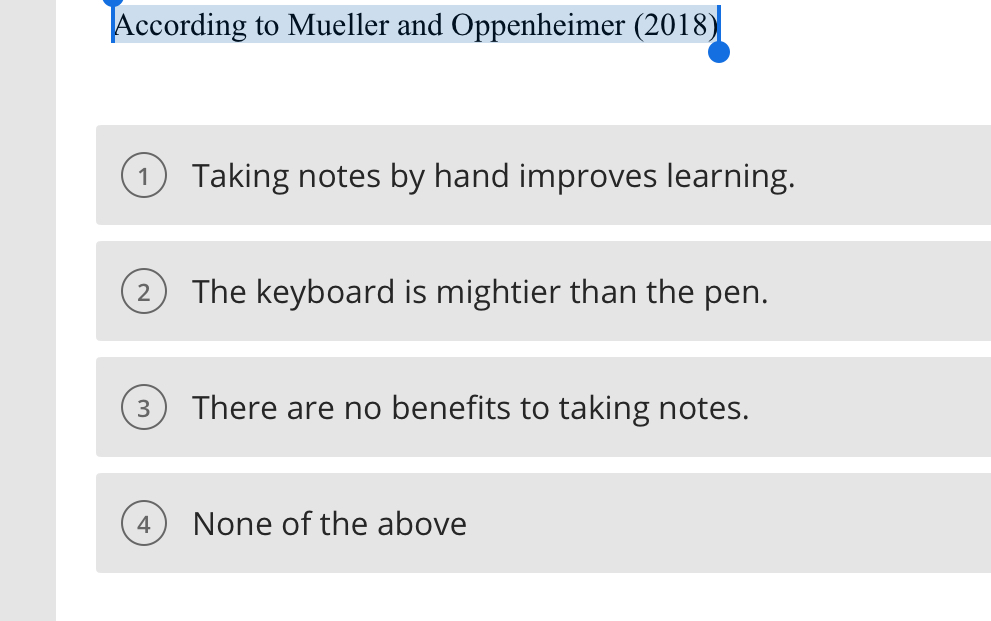 Solved According to Mueller and Oppenheimer (2018)Taking | Chegg.com