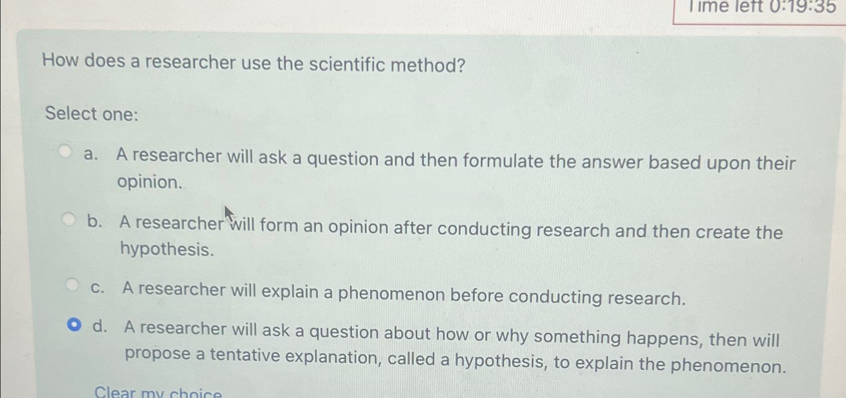 Solved How does a researcher use the scientific | Chegg.com