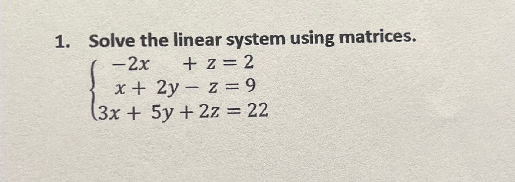 Solved Solve the linear system using | Chegg.com