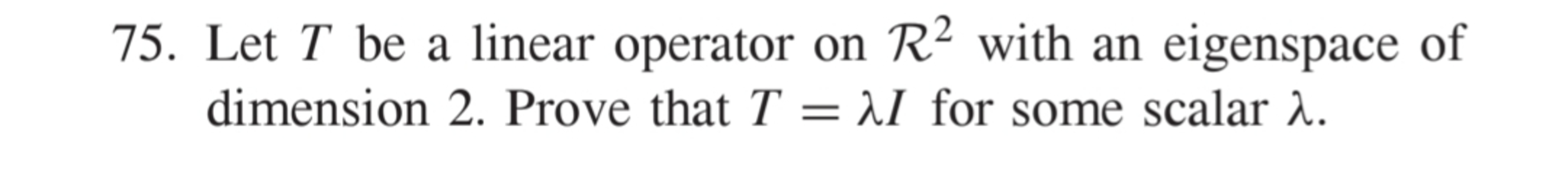 Solved Let T be ﻿a linear operator on R2 ﻿with an | Chegg.com