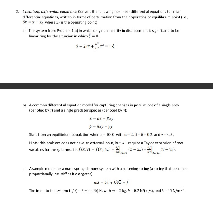 2. Linearizing differential equations: Convert the | Chegg.com