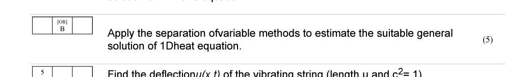 Solved Apply the separation of variable methods to estimate | Chegg.com