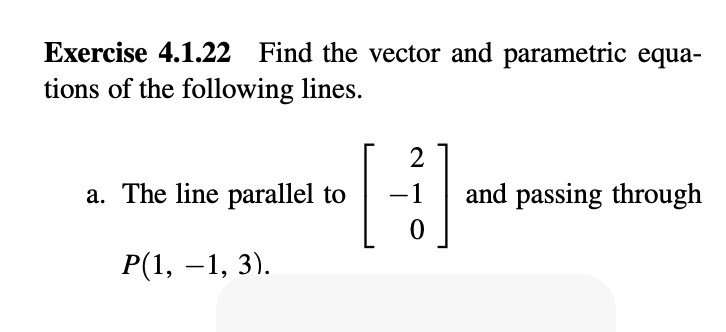 Solved Exercise 4.1.22 ﻿Find the vector and parametric | Chegg.com