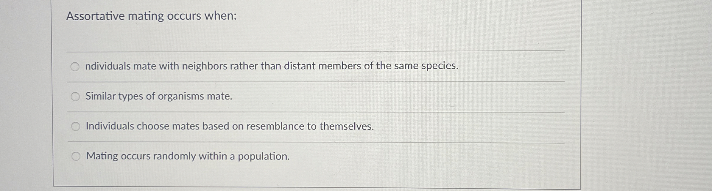 Solved Assortative mating occurs when:q,ndividuals mate with | Chegg.com