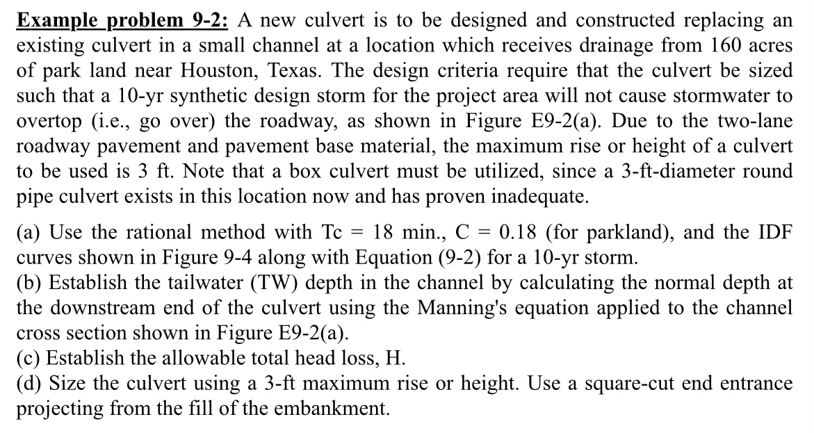 Example problem 9-2: A new culvert is to be designed | Chegg.com