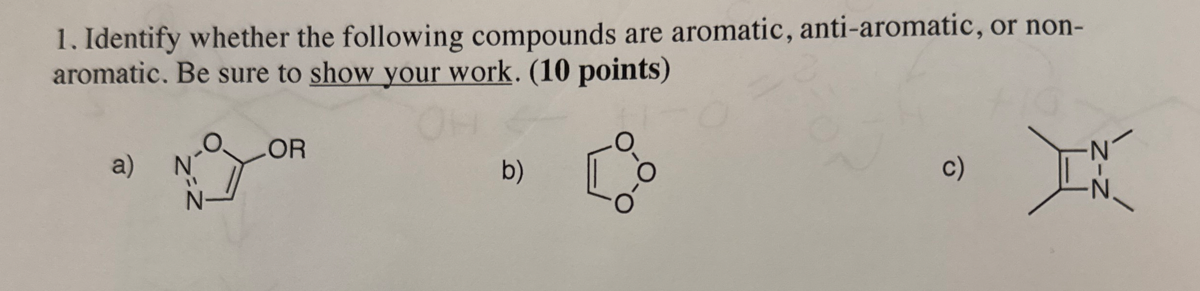 Solved Identify whether the following compounds are | Chegg.com