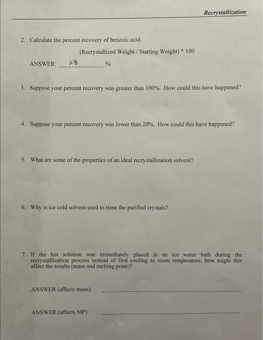 Solved 2. Calculate the percent recovery of benzoic acid. | Chegg.com