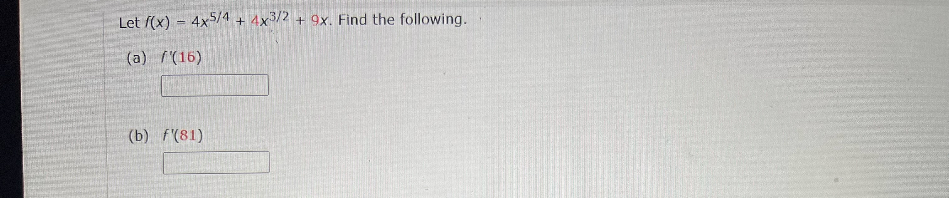 Solved Let f(x)=4x54+4x32+9x. ﻿Find the | Chegg.com