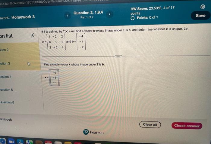 Solved If T Is Defined By T X Ax Find A Vector X Whose