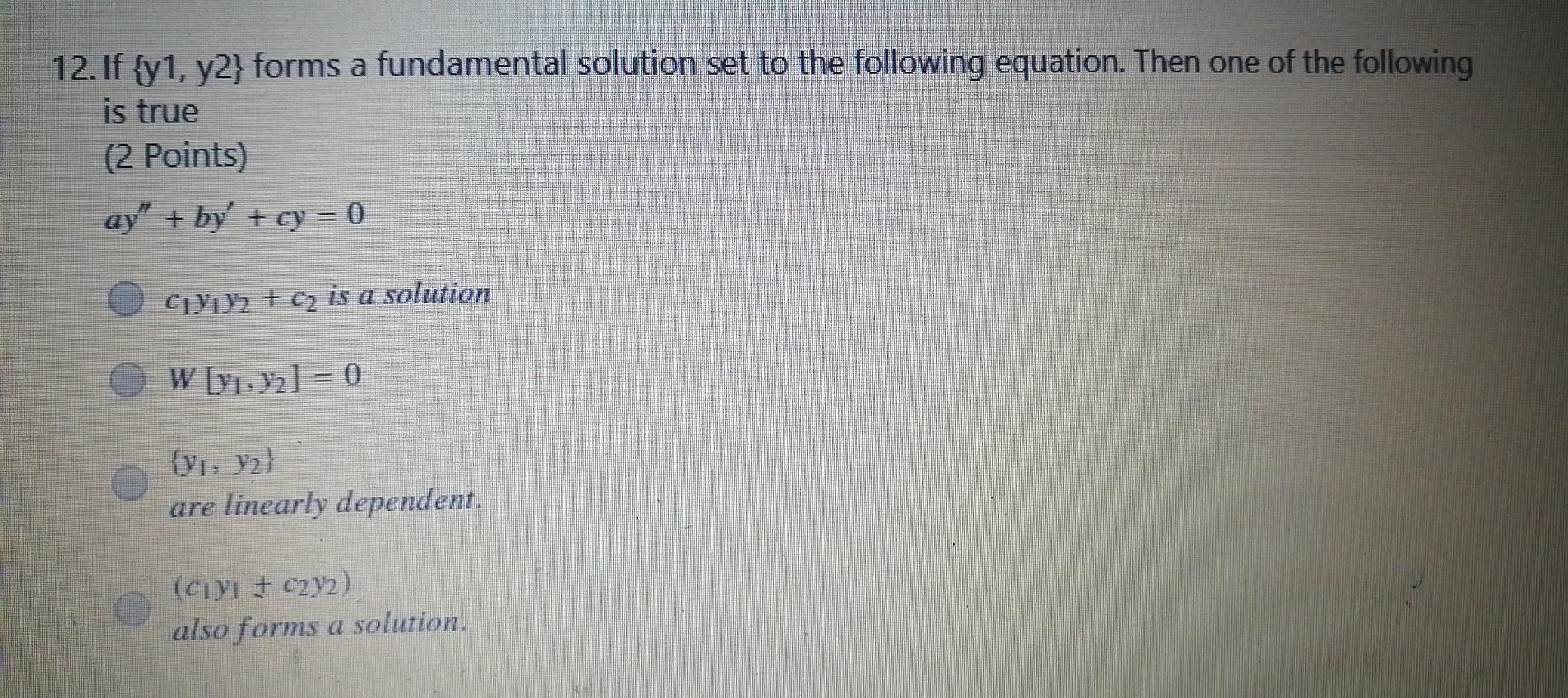 Solved 12. If {y1, y2} forms a fundamental solution set to | Chegg.com
