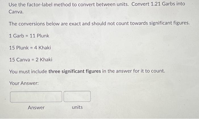 Solved Use the factor-label method to convert between units. | Chegg.com