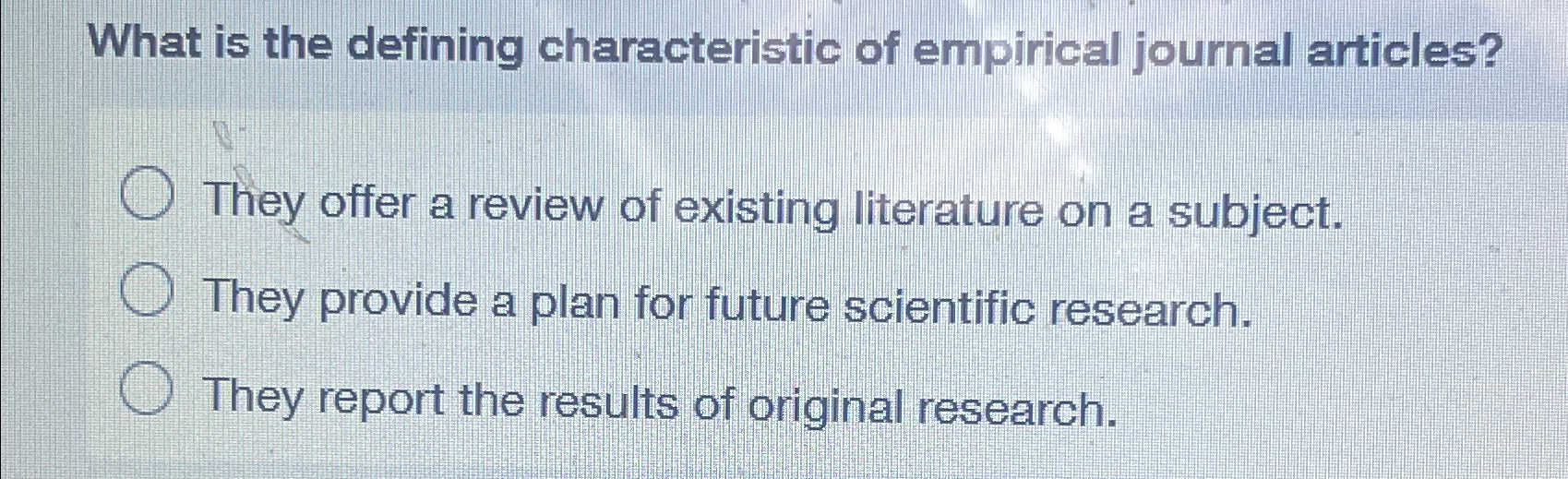 Solved What is the defining characteristic of empirical | Chegg.com