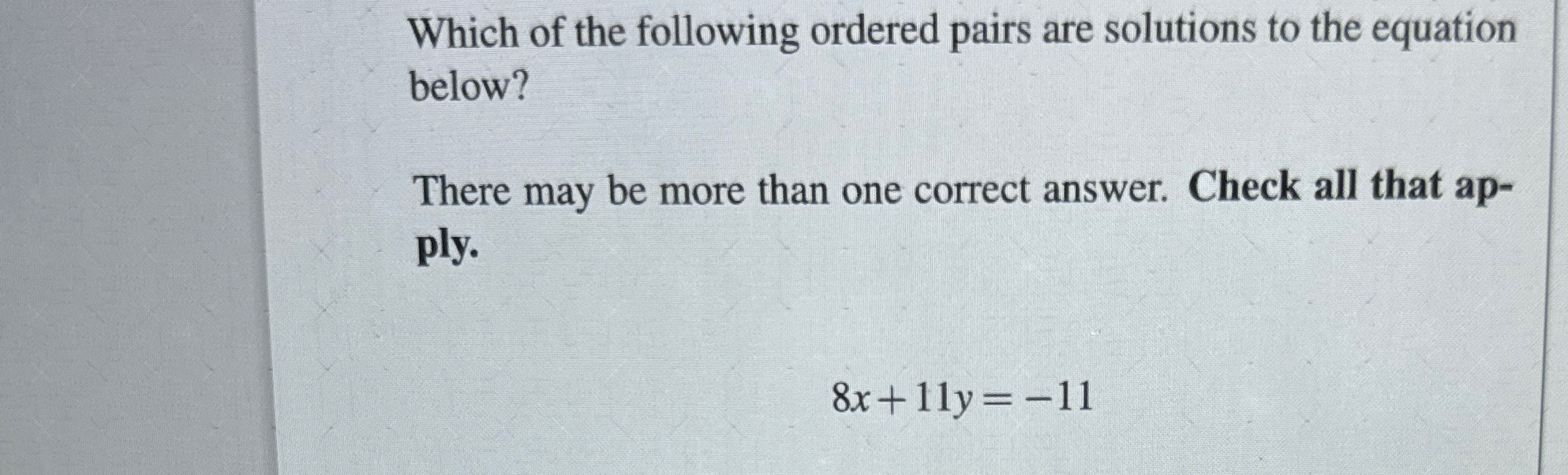 Solved Which of the following ordered pairs are solutions to | Chegg.com