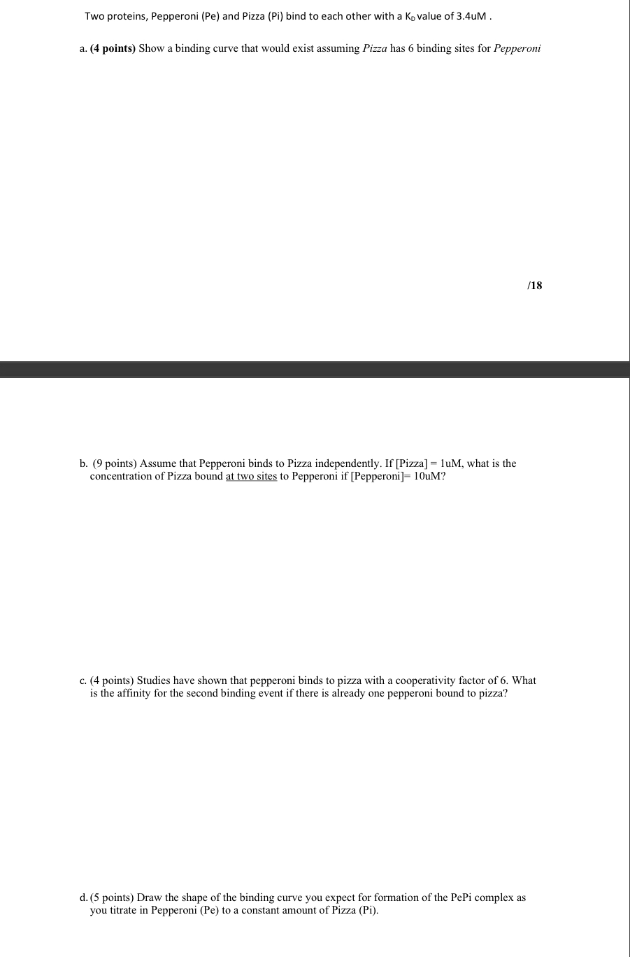 Solved Biochemistry problem! Please help a, ﻿b, ﻿c, ﻿and d. | Chegg.com