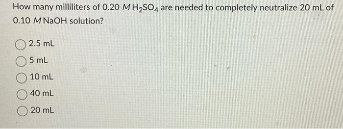Solved How many milliliters of 0.20MH2SO4 are needed to | Chegg.com