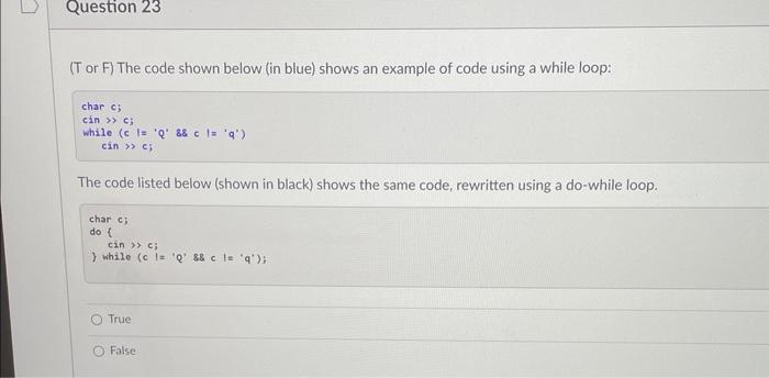 Solved (T or F) The code shown below (in blue) shows an | Chegg.com