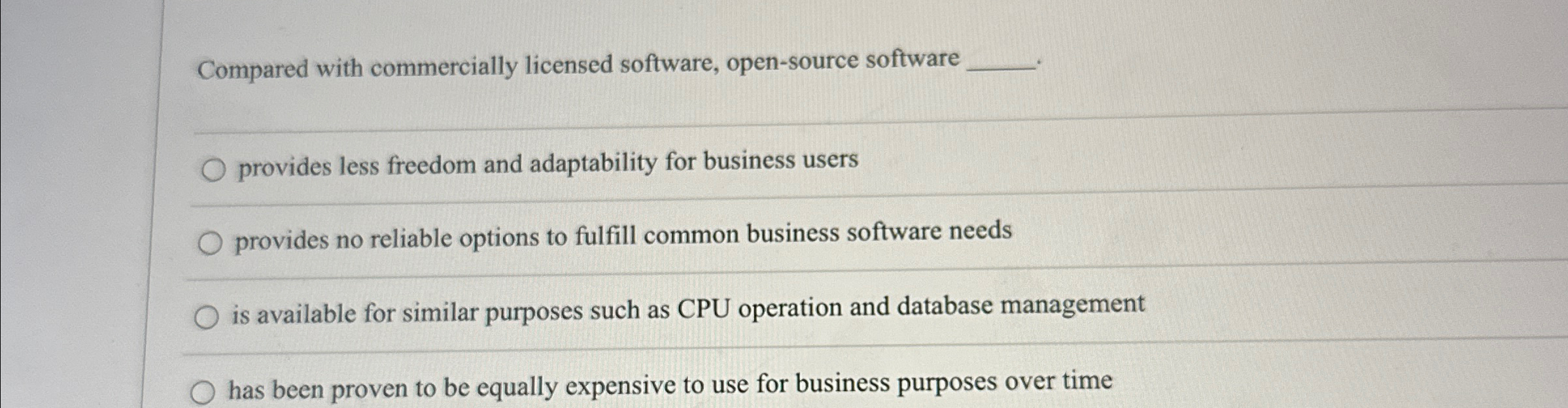 Solved Compared with commercially licensed software, | Chegg.com
