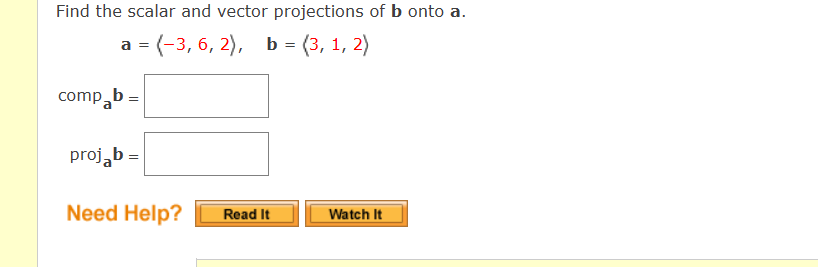 Solved Find the scalar and vector projections of b ﻿onto | Chegg.com