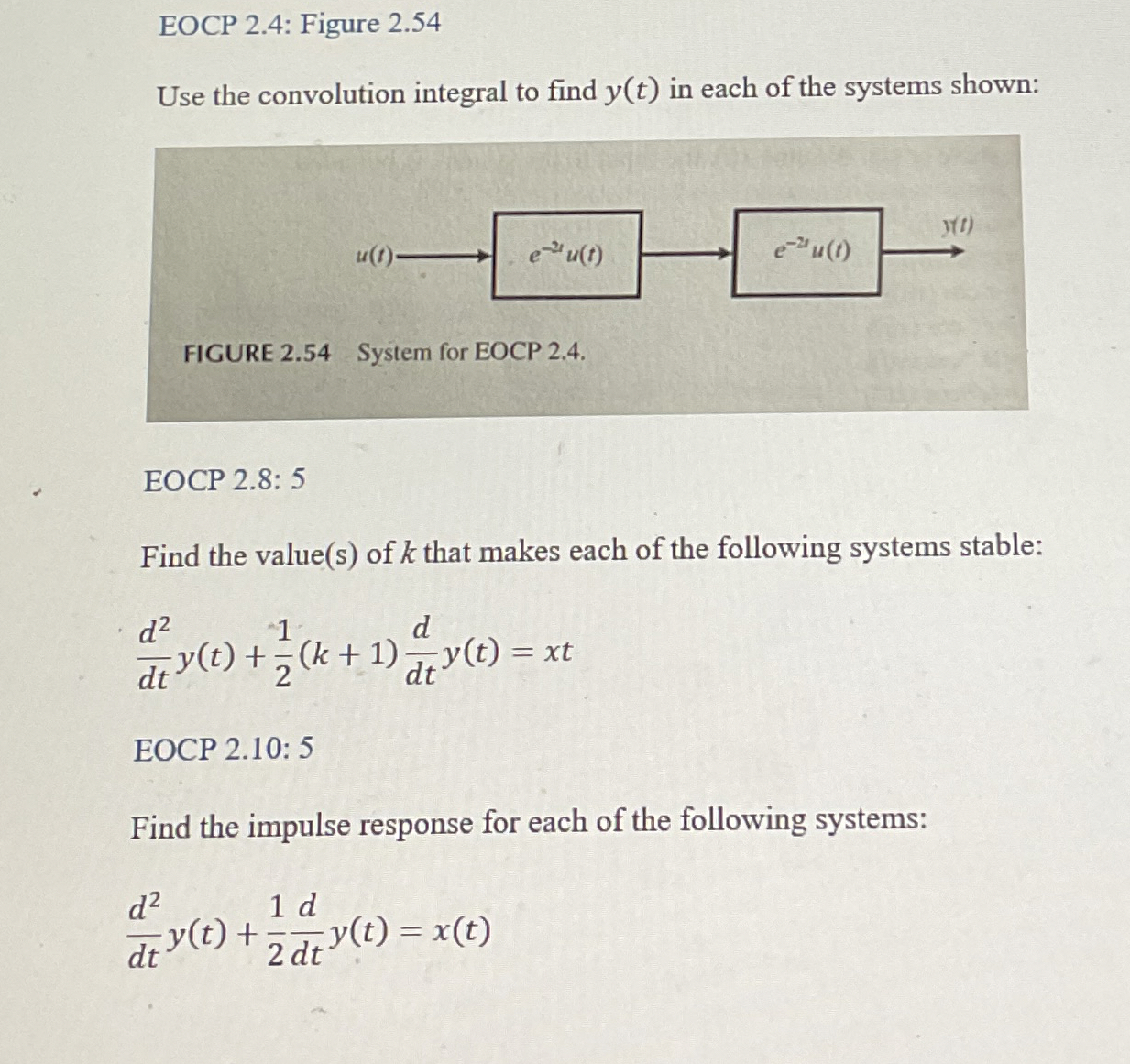 EOCP 2.4: Figure 2.54Use the convolution integral to | Chegg.com