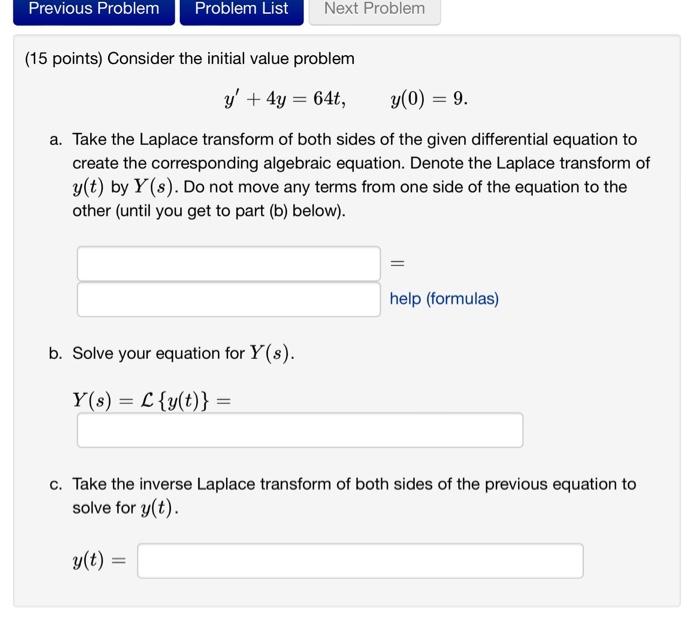 Solved (15 points) Consider the initial value problem | Chegg.com