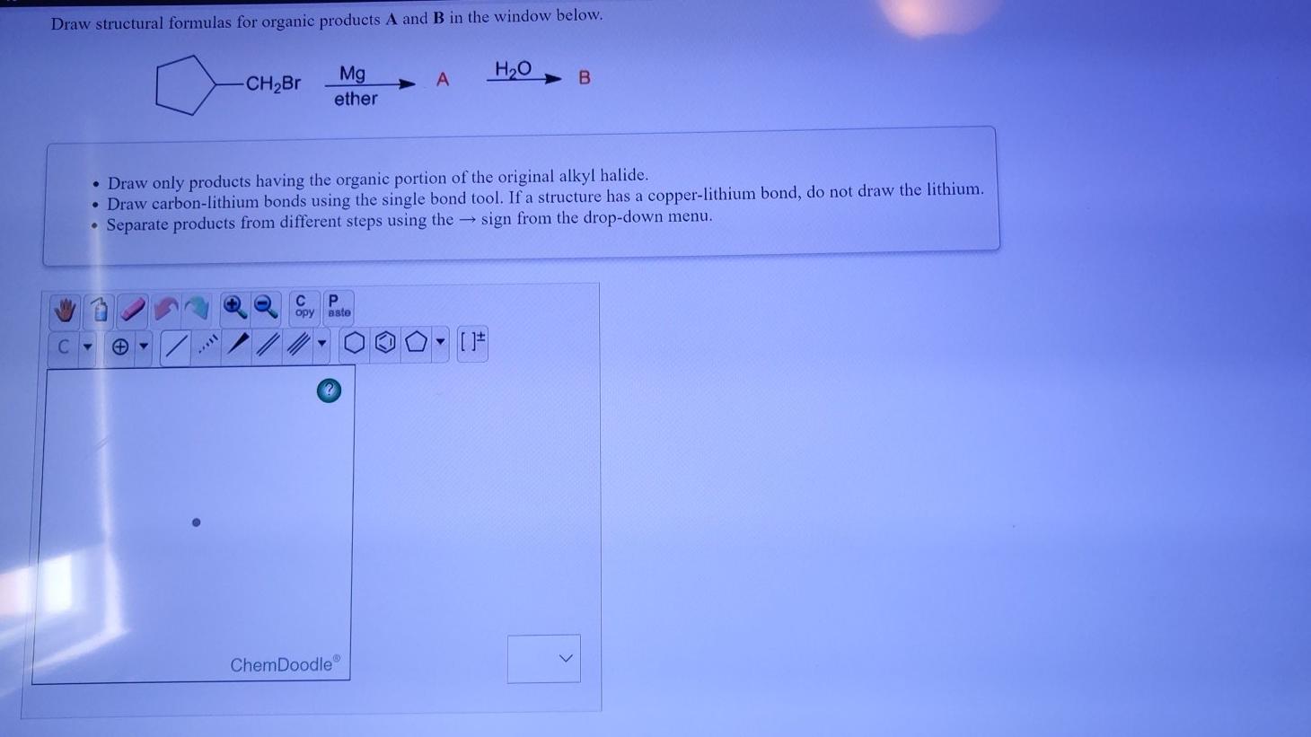 Solved Draw structural formulas for organic products A and B | Chegg.com