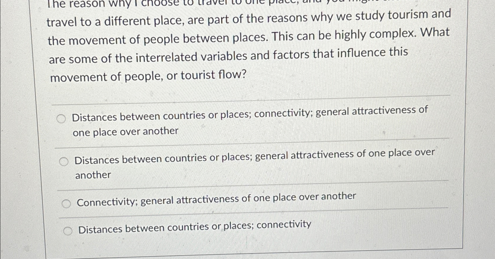 Solved travel to a different place, are part of the reasons | Chegg.com