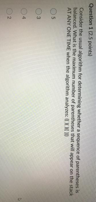 Solved Question 1 (2.5 points) Consider the usual algorithm | Chegg.com