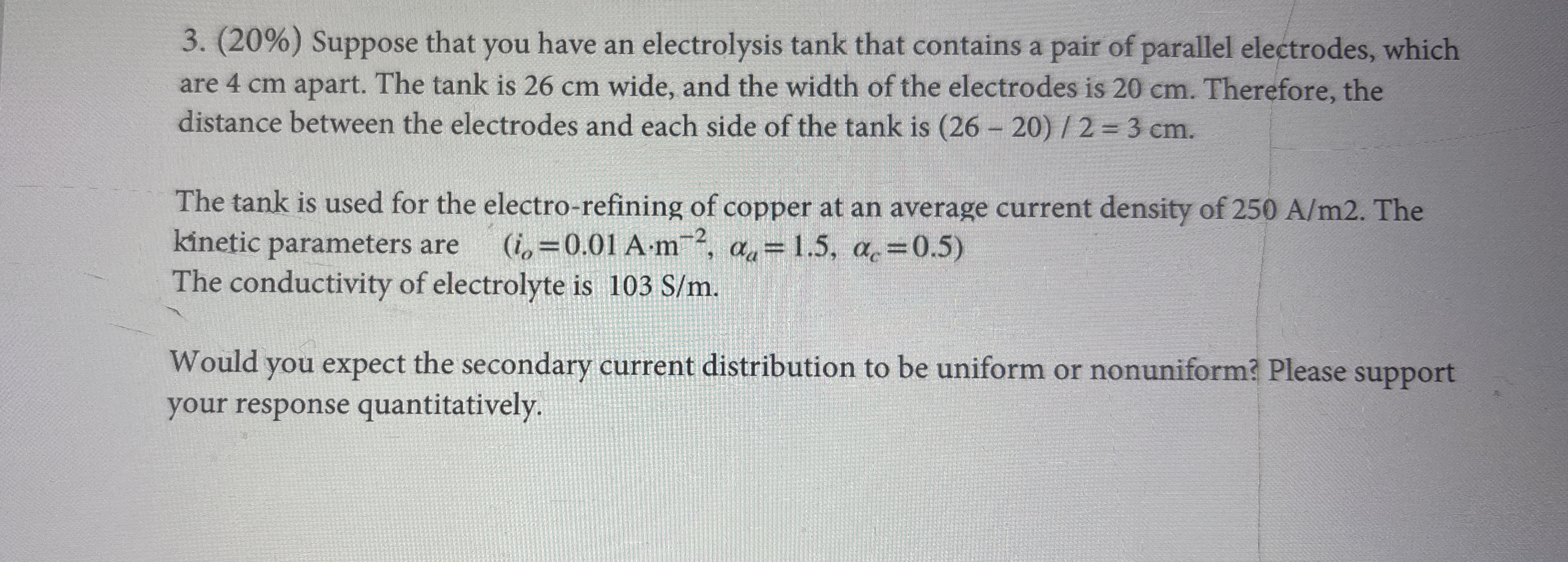 Solved (20%) ﻿Suppose that you have an electrolysis tank | Chegg.com