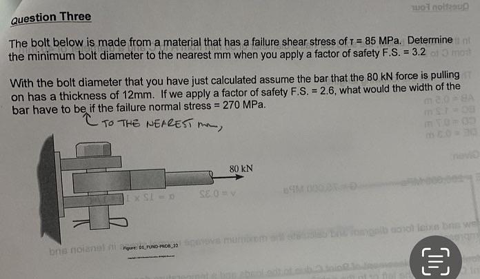 Solved Question Three The bolt below is made from a material | Chegg.com