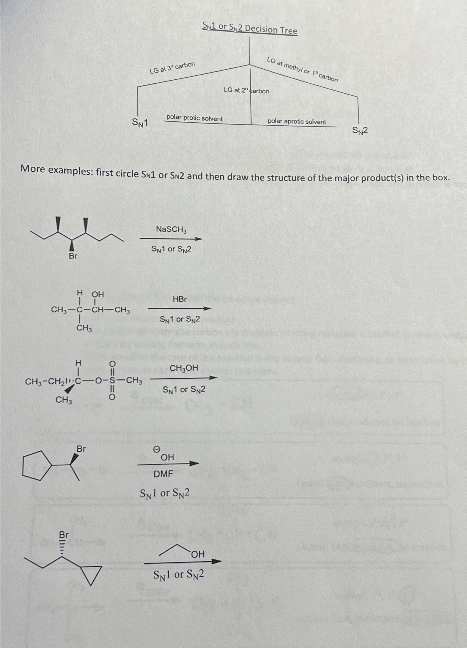 Solved More examples: first circle SN1 ﻿or SN2 ﻿and then | Chegg.com