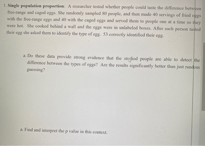 Solved 1. Single population proportion: A researcher tested | Chegg.com