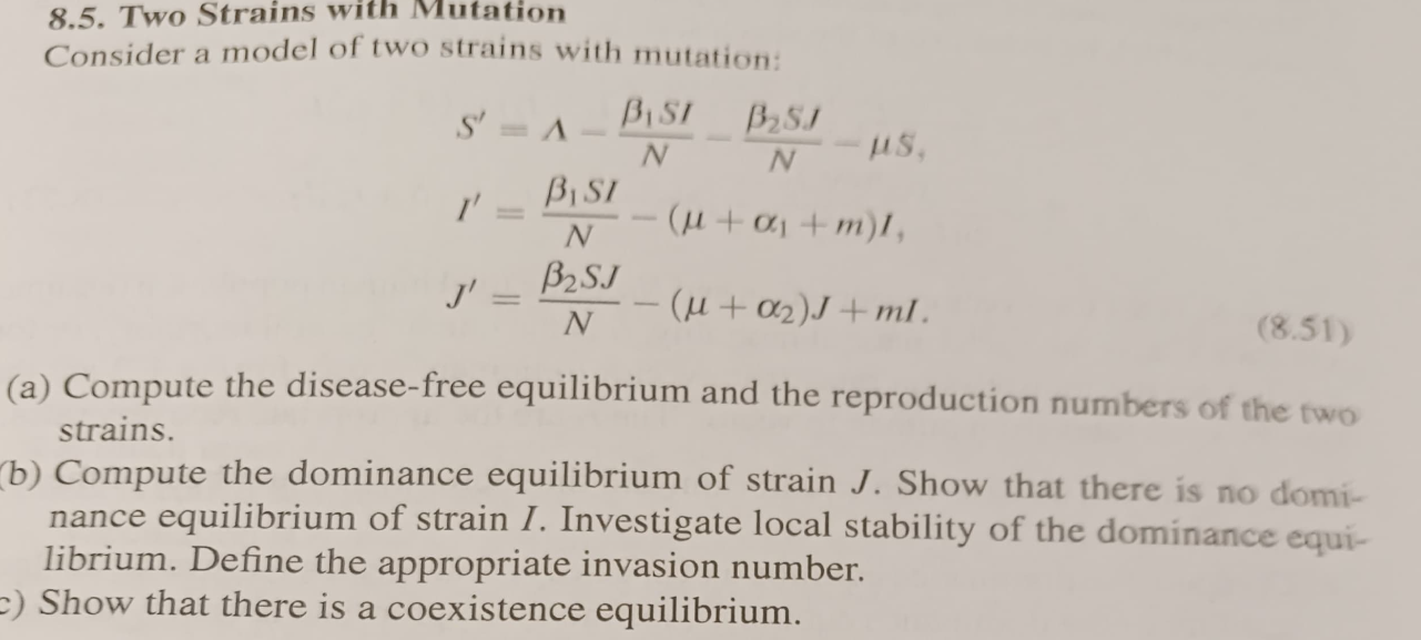 Solved 8.5. ﻿TwoConsider a model of two strains with | Chegg.com