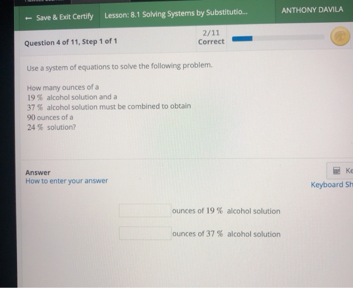 Solved ANTHONY DAVILA Save & Exit Certify Lesson: 8.1 | Chegg.com