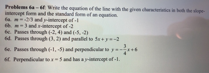 Solved Problems 6a - 6f: Write the equation of the line with | Chegg.com
