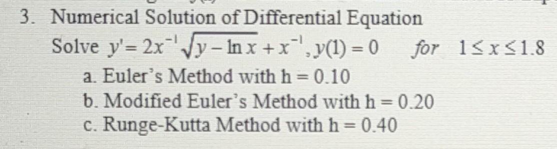 Solved 3. Numerical Solution of Differential Equation Solve | Chegg.com