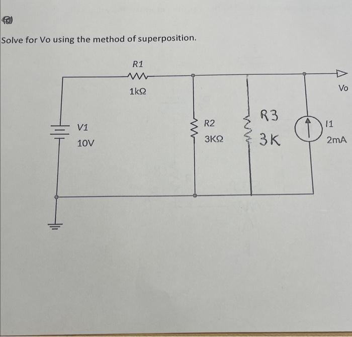 Solved Solve for Vo using the method of superposition. | Chegg.com
