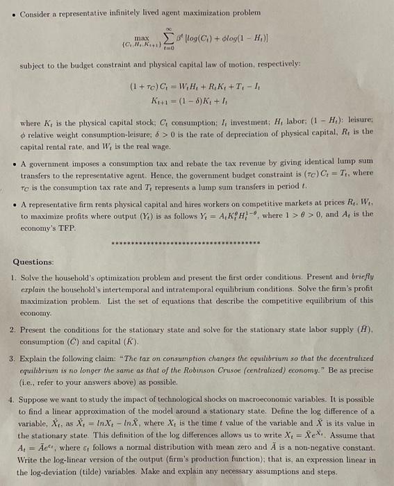 - Consider a representative infinitely lived agent | Chegg.com