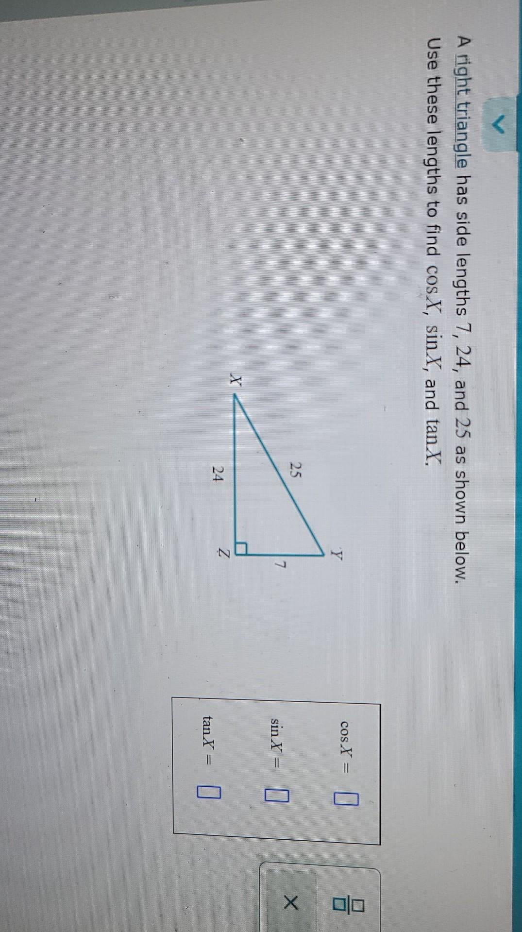 Solved A right triangle has side lengths 7, 24, and 25 as | Chegg.com