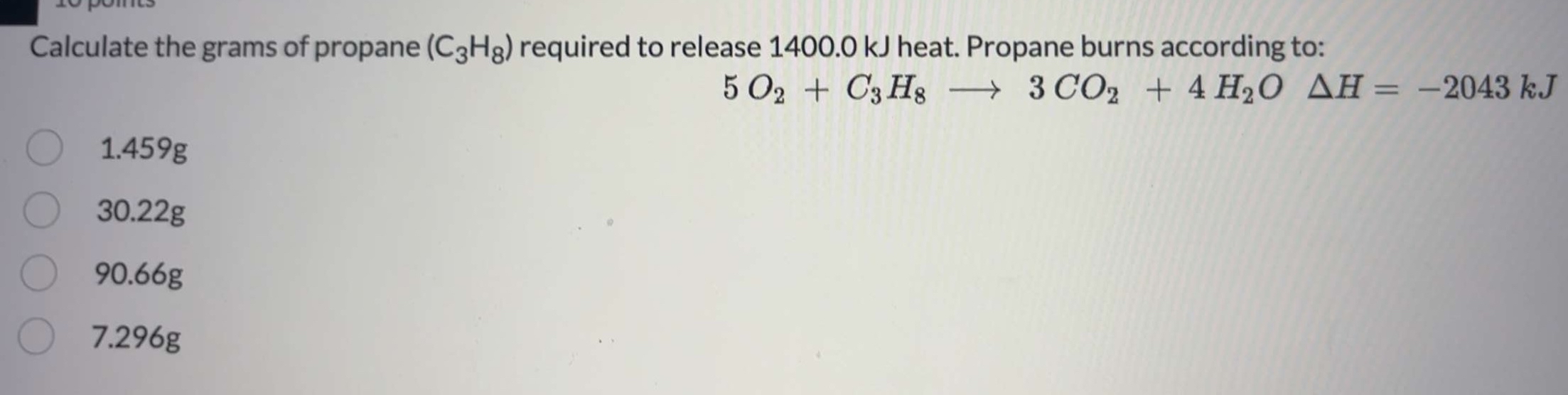 Solved Calculate the grams of propane (C3H8) ﻿required to | Chegg.com