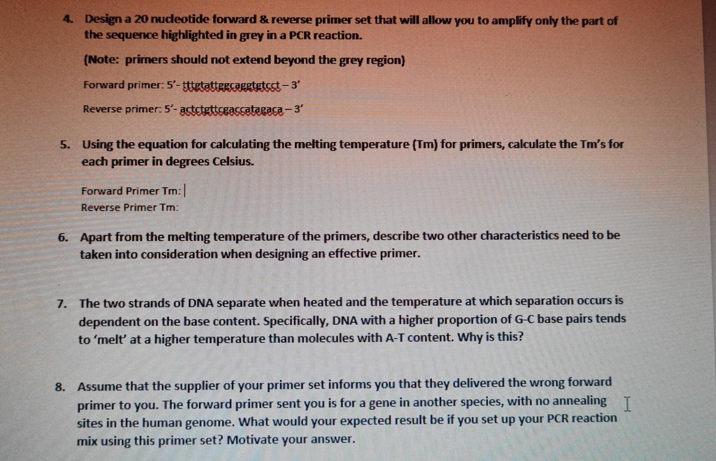 Solved 4. Design a 20 nudeotide forward & reverse primer set | Chegg.com