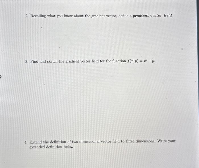 Solved Definition Let D be a set in R2. A vector field on R2 | Chegg.com