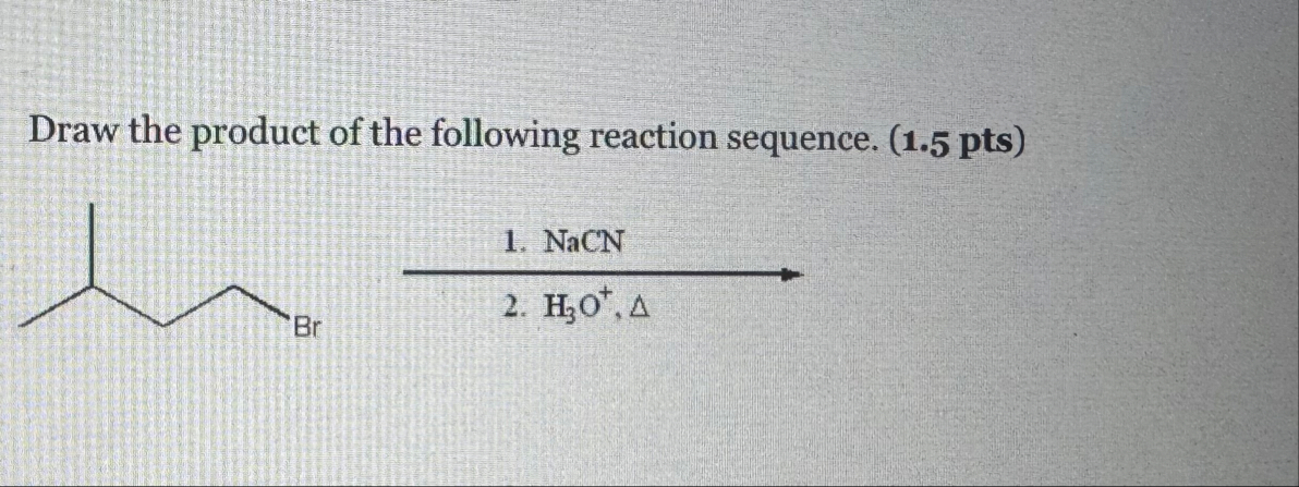 Solved Draw the product of the following reaction sequence. | Chegg.com