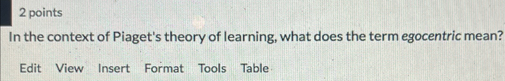 Solved 2 ﻿pointsIn the context of Piaget's theory of | Chegg.com