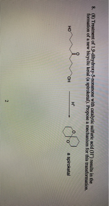 Solved 8. (8) Treatment of 1,9-dihydroxy-5-nonanone with | Chegg.com