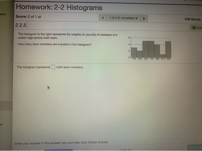 Solved Homework: 2-2 Histograms ents Score: 0 of 1 pt 1 of 4 | Chegg.com