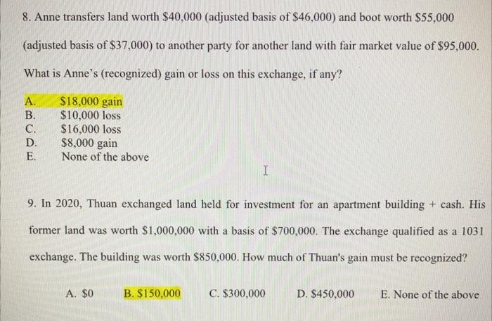 Solved 8. Anne transfers land worth $40,000 (adjusted basis | Chegg.com