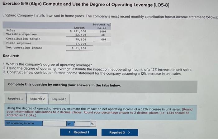 Solved Exercise 5-9 (Algo) Compute and Use the Degree of | Chegg.com